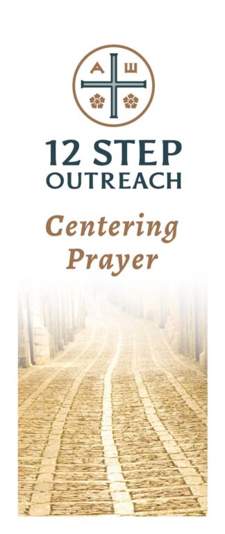 12 Step Centering Prayer Brochure - 12 Step Outreach